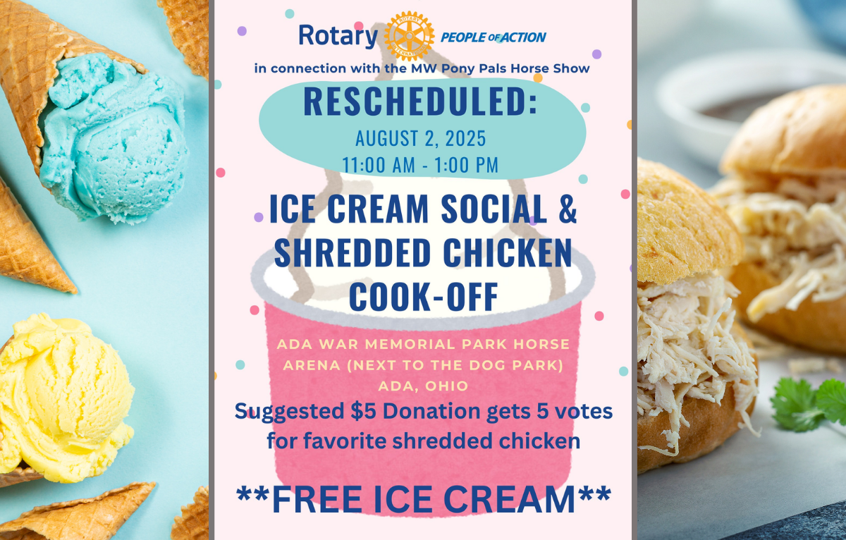 NEW DATE Rotary Ice Cream Social & Shredded Chicken Cook-off, Aug. 2 ...